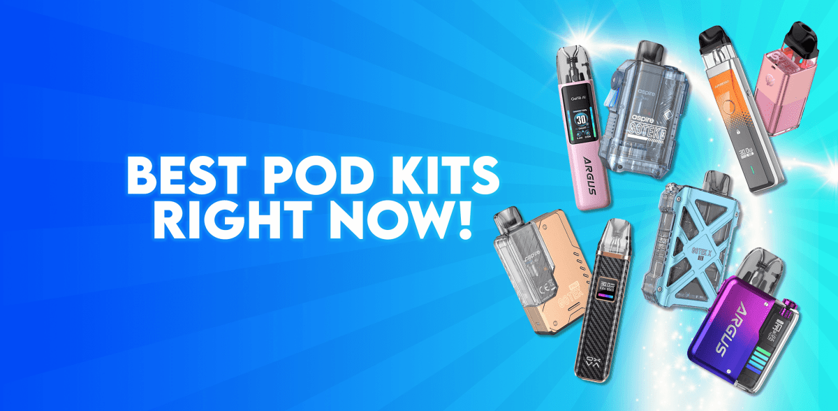Best Pod Kits Right Now | Tablites — TABlites