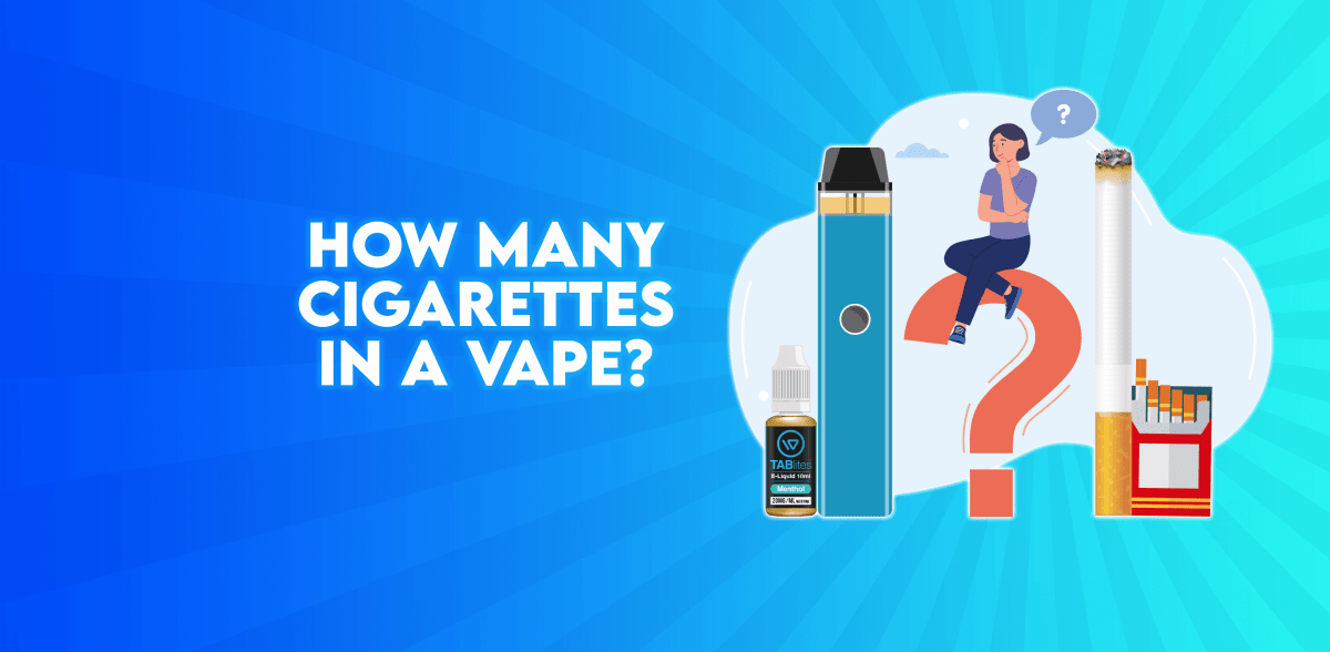 How Many Cigarettes Are In A Vape? — TABlites