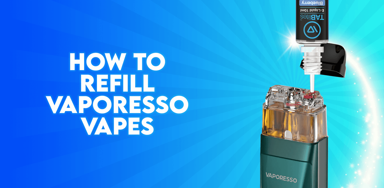 How To Refill Vaporesso Vapes | TABlites