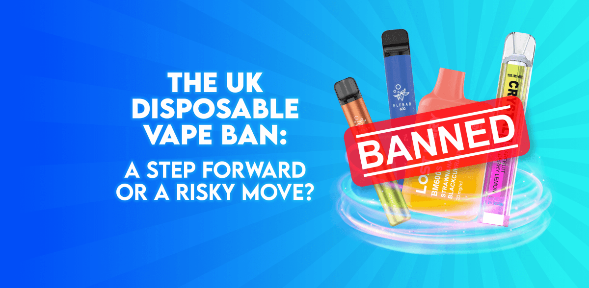 UK Disposable Vape Ban: Step Forward or Risky Move? — Tablites